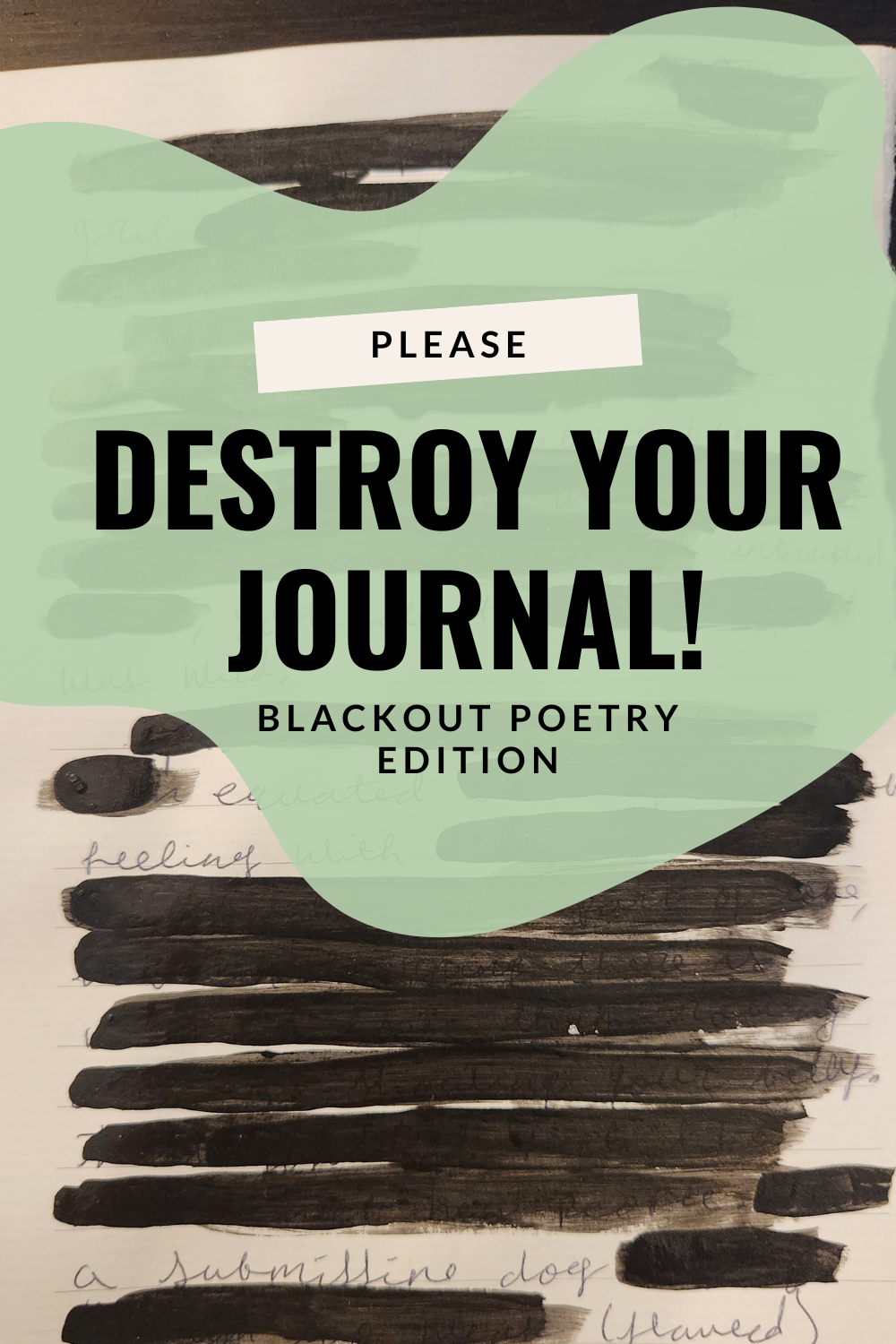 Destroy Your Journal: Blackout Poetry Edition - Write Your Wellness